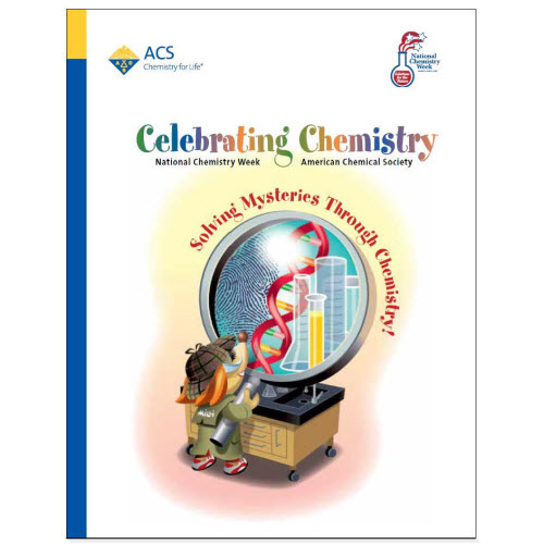 Celebrating Chemistry 2016 “Solving Mysteries Through Chemistry” (box ...